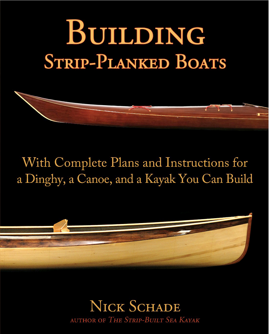 Building Strip Planked Boats - Learn the skills and tricks to build any ...